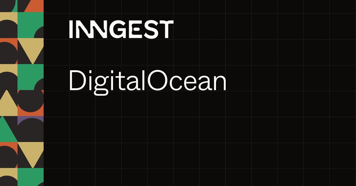 DigitalOcean - Inngest Documentation