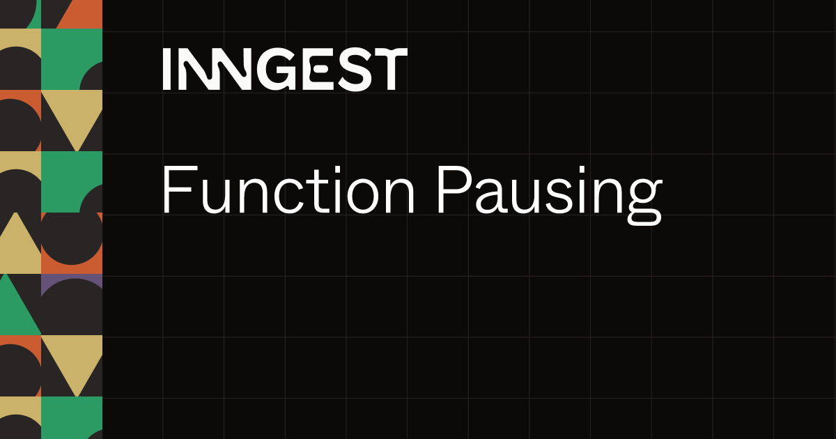 Function Pausing Inngest Documentation