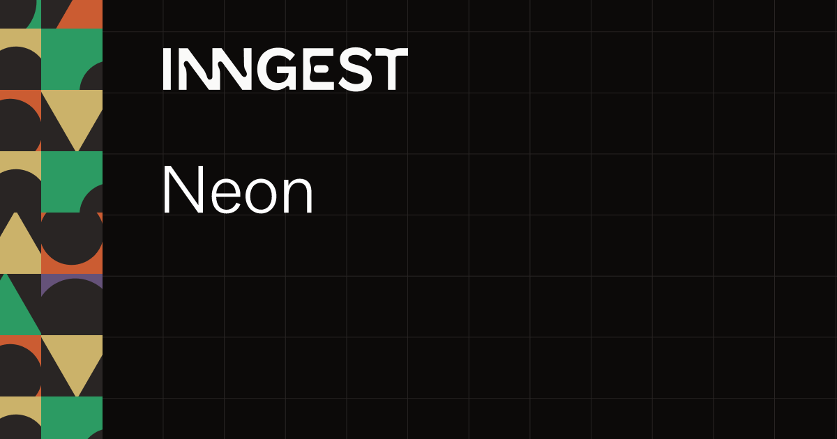Neon - Inngest Documentation