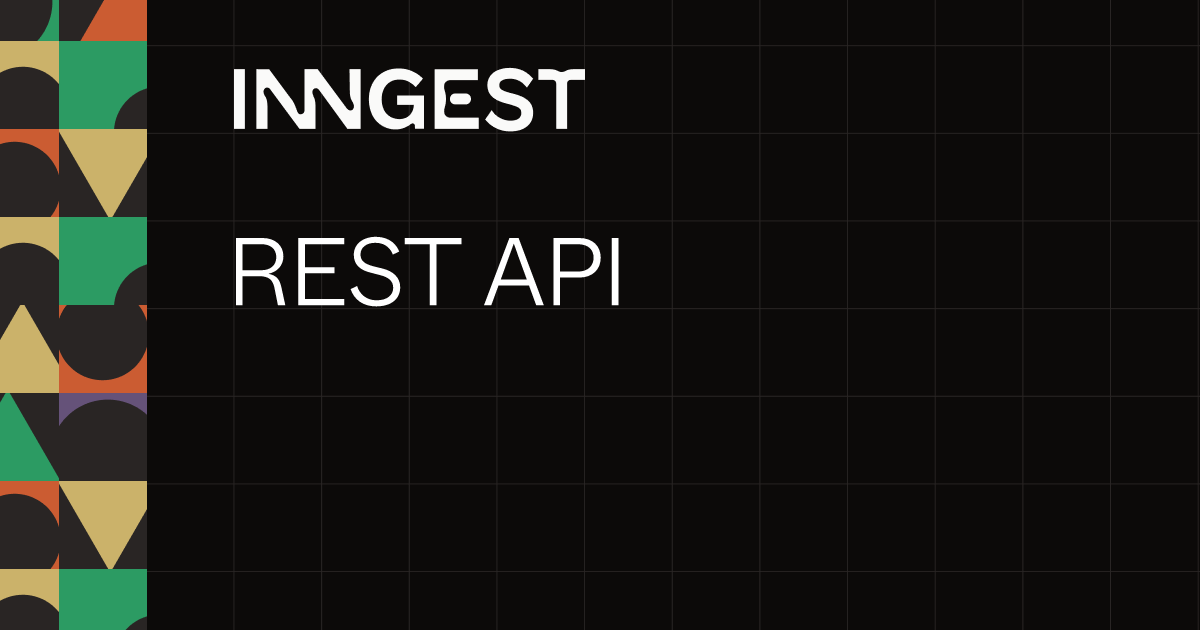 REST API - Inngest Documentation