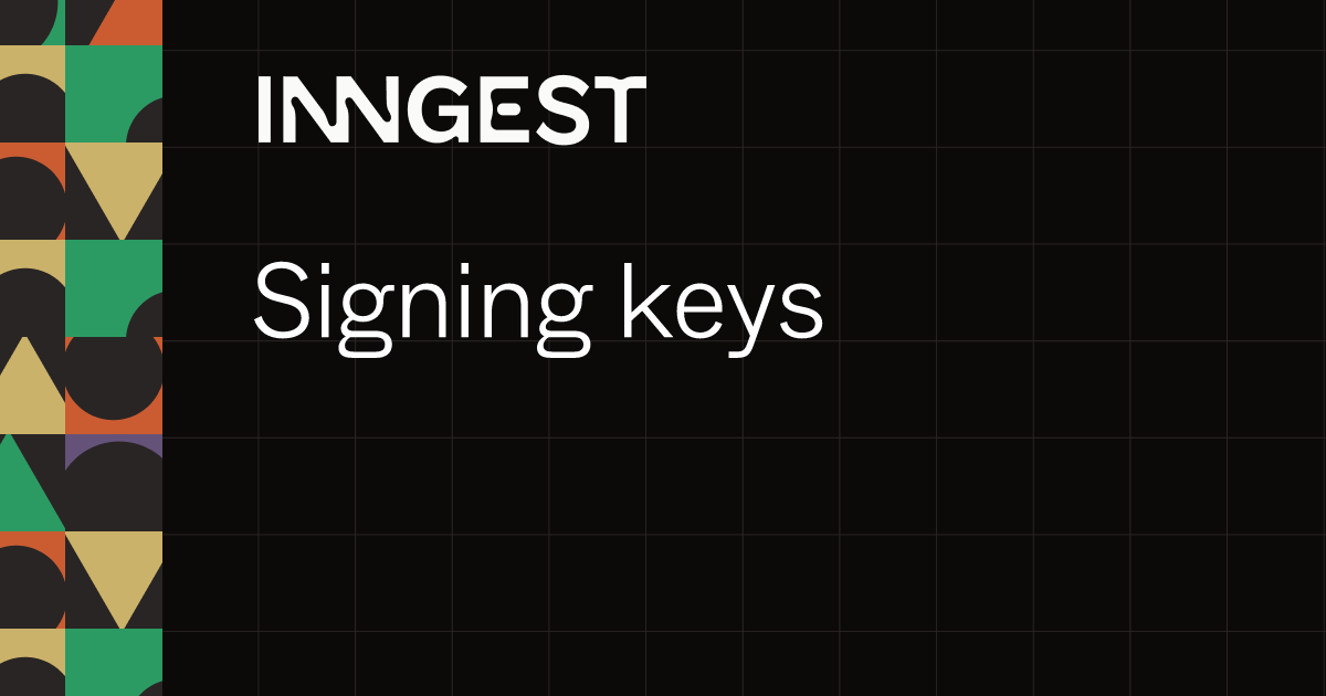 Signing Keys Inngest Documentation