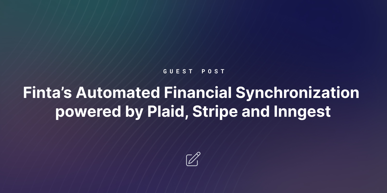 Finta's Automated Financial Synchronization powered by Plaid, Stripe ...